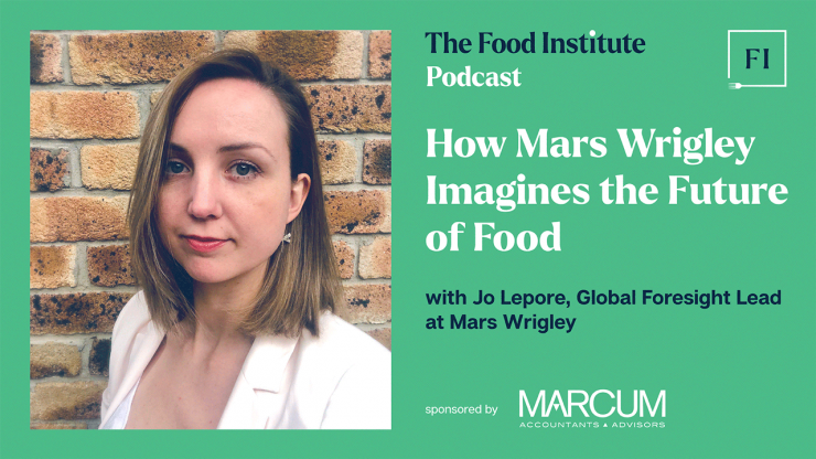How Mars Wrigley Imagines the Future of Food - The Food Institute