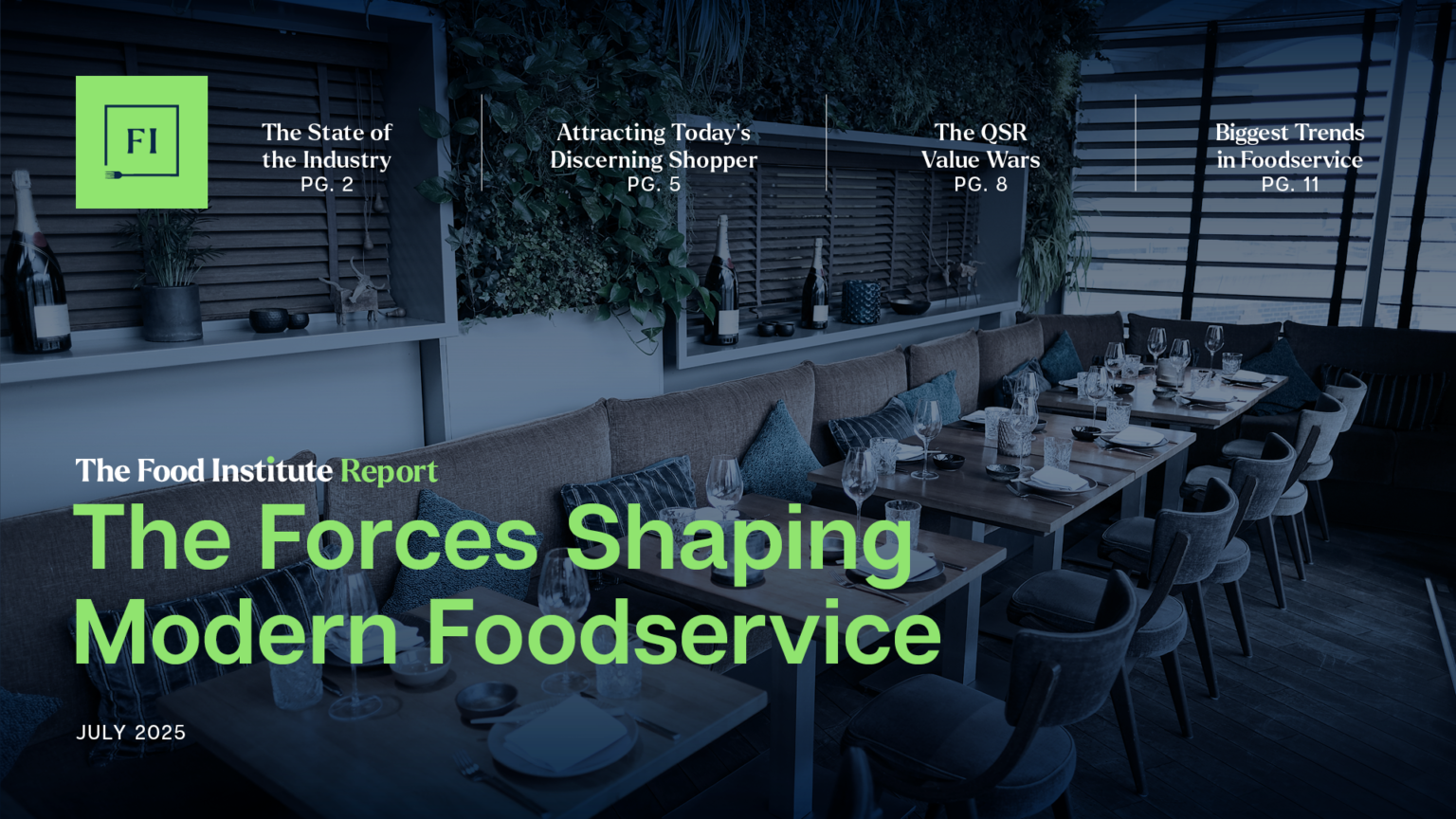 The Forces Shaping Modern Foodservice - The Food Institute